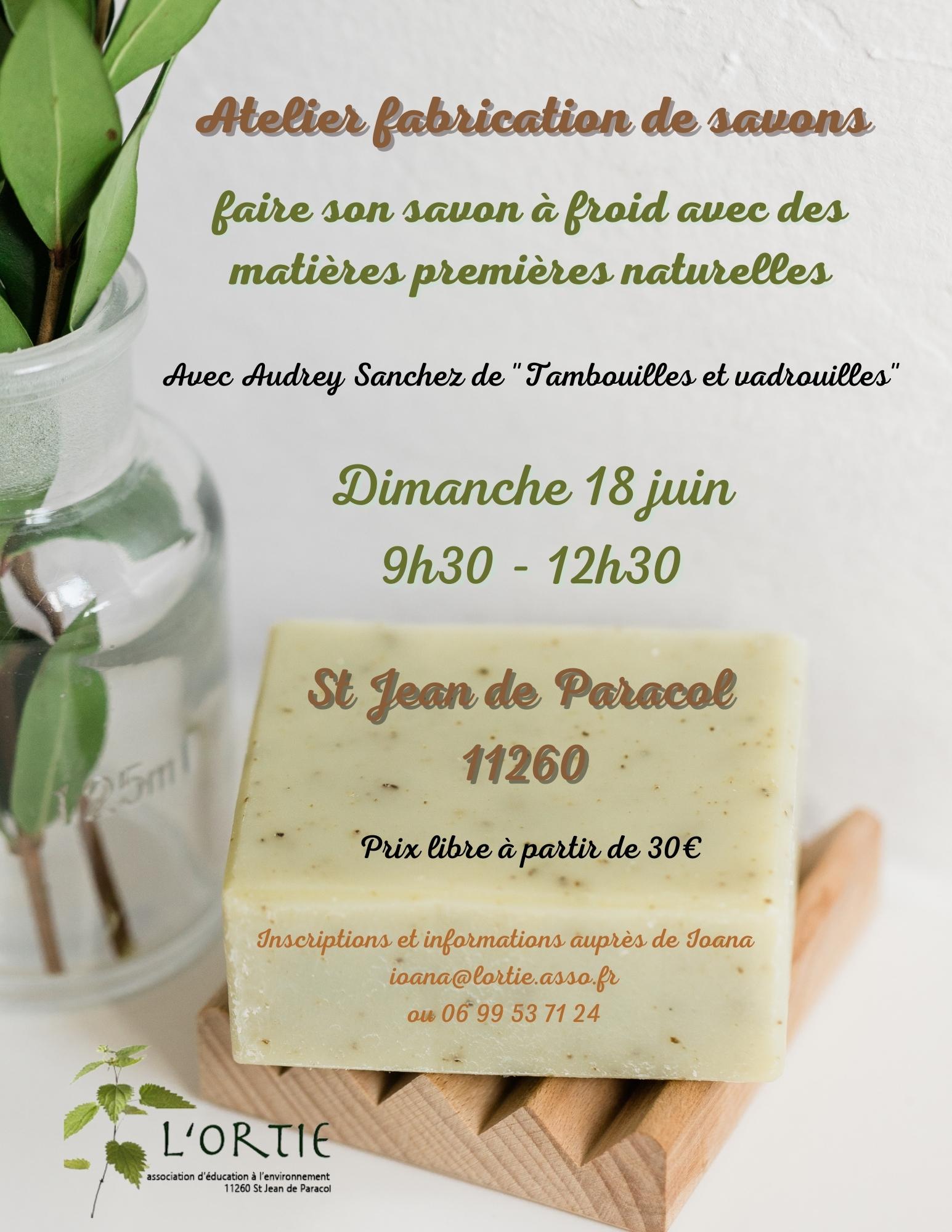 Atelier fabrication de savons : faire son savon à froid avec des ...